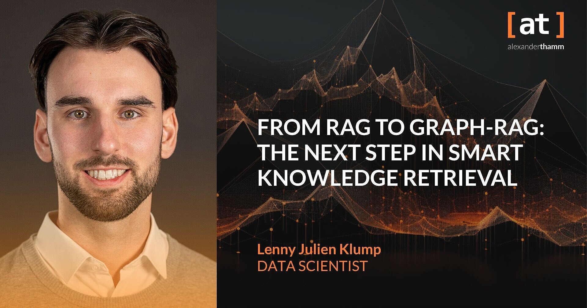 From RAG to GraphRAG - Alexander Thamm