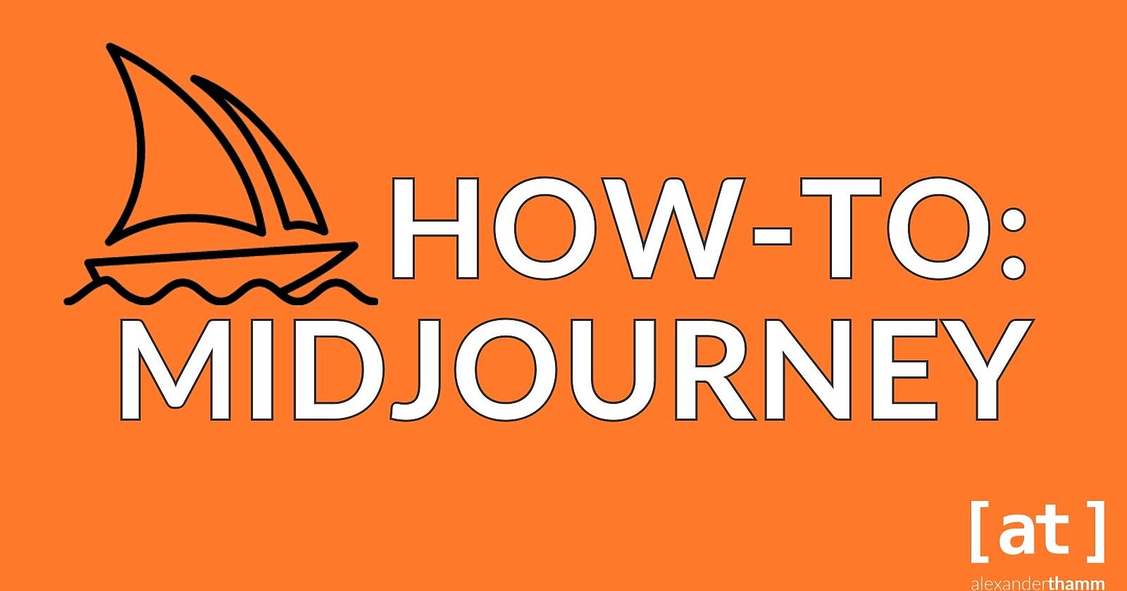Midjourney: A Comprehensive Guide - Alexander Thamm [at]